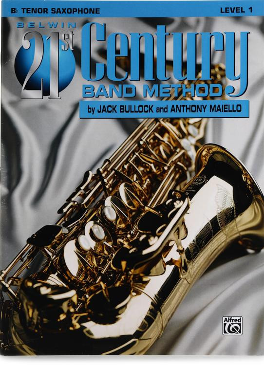 Alfred Music Belwin 21st Century Band Method for Tenor Sax - Level 1 ...