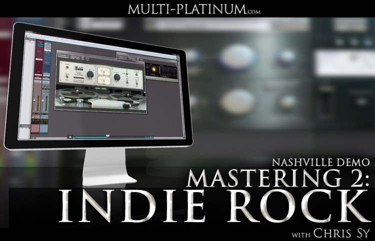 Multi Platinum Nashville Demo Mastering Indie Rock Interactive Course ...