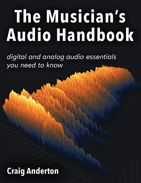 Sweetwater Publishing The Musician's Audio Handbook by Craig Anderton