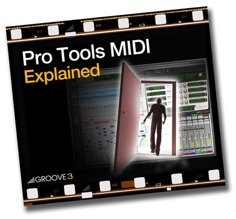 Groove3 ProTools 8 MIDI Explained | Sweetwater