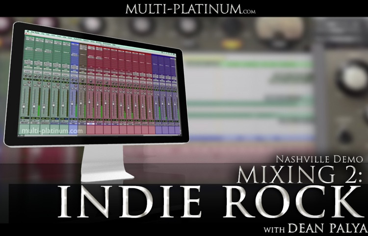 Multi Platinum Nashville Demo Mixing Indie Rock Interactive Course ...