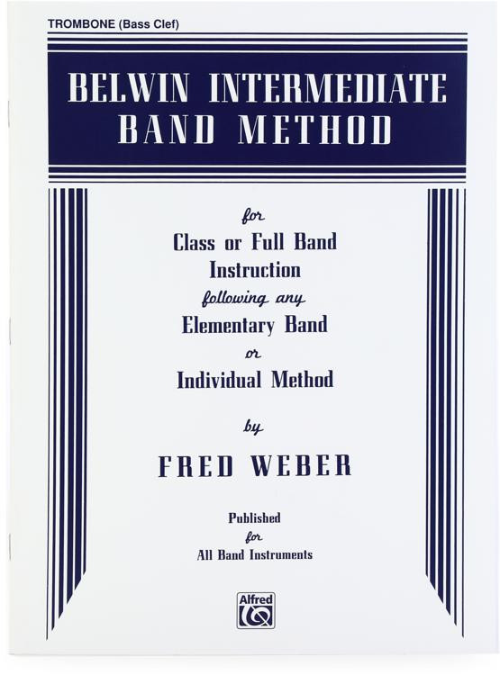 Alfred Music Belwin Intermediate Band Method - Trombone | Sweetwater