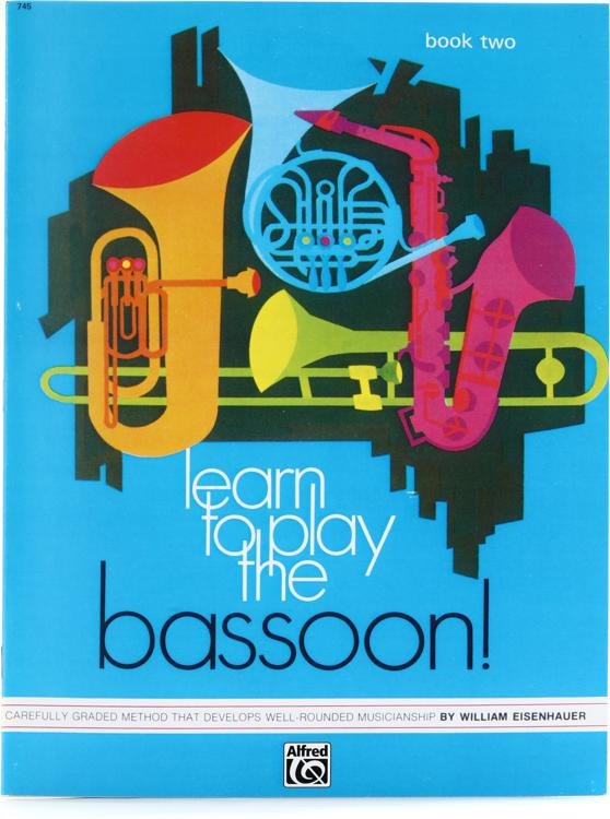 Alfred Music Learn to Play the Bassoon: Book 2 | Sweetwater