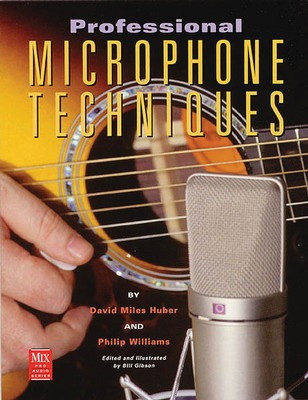 MixBooks Professional Microphone Techniques | Sweetwater