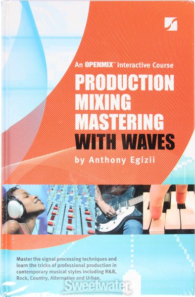 Sound.org Production-Mixing-Mastering with Waves | Sweetwater