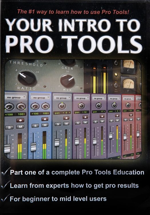 Secrets of the Pros Your Intro to Pro Tools - Intro to ProTools ...