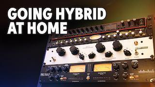 How to Build a Hybrid Home Studio - InSync