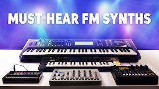 Five Formidable FM Synths for Your Synth Rig - InSync