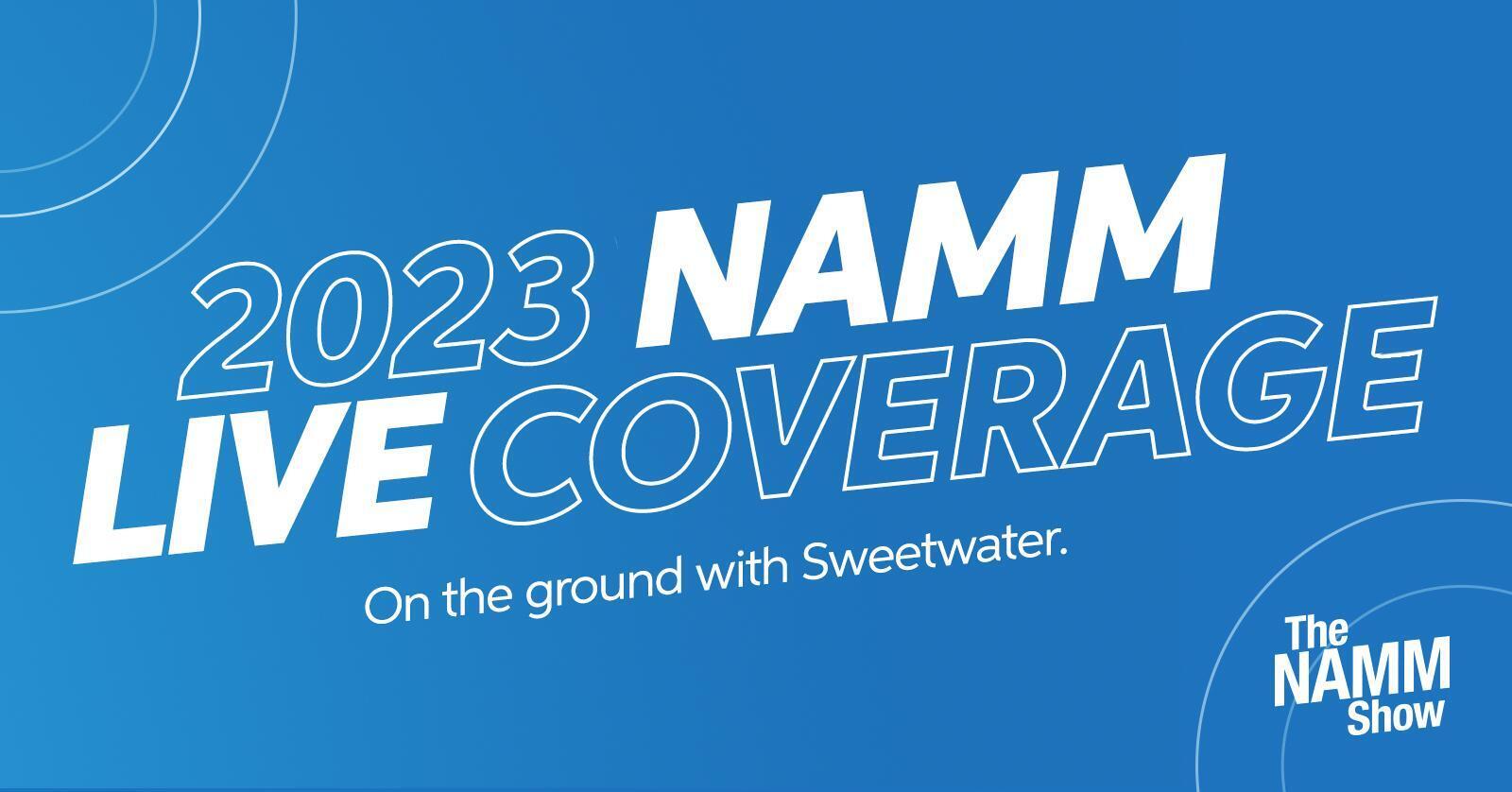 NAMM 2023 Live Coverage - InSync