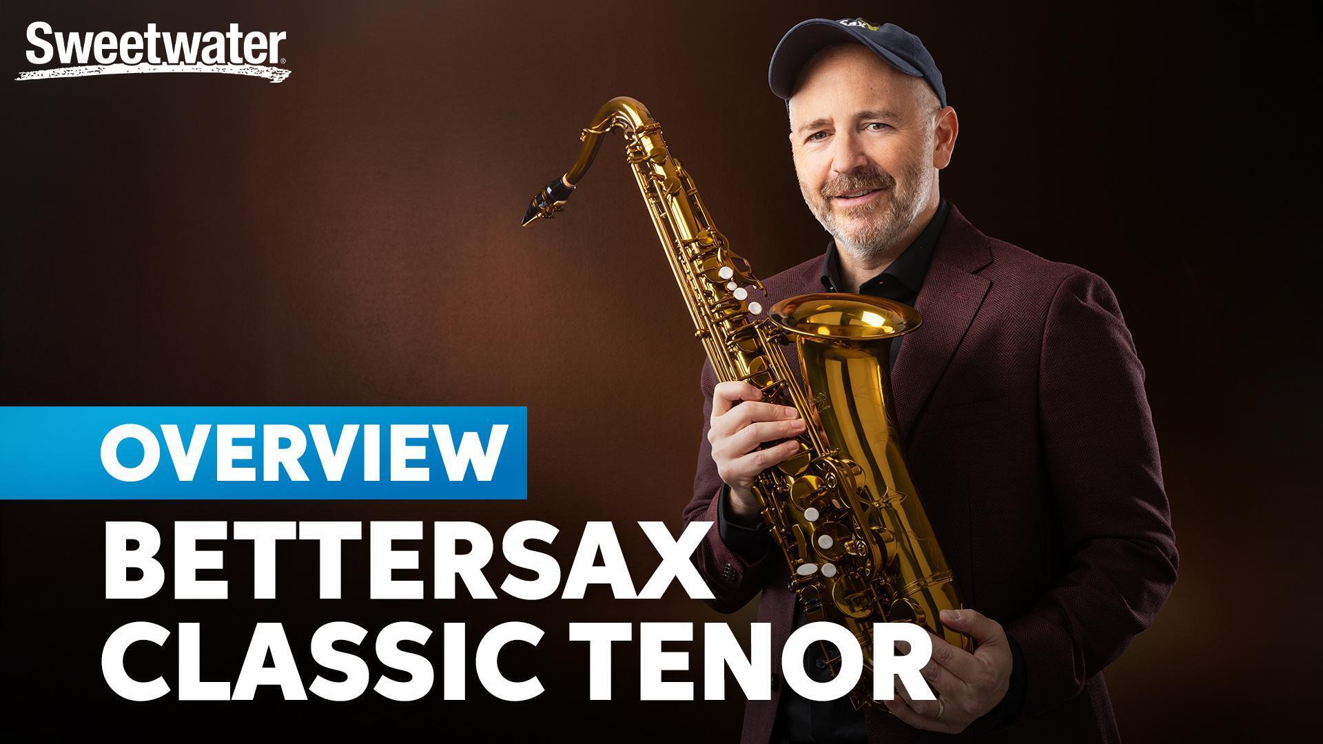BetterSax Classic Tenor: A Student Saxophone with Pro-grade Features ...