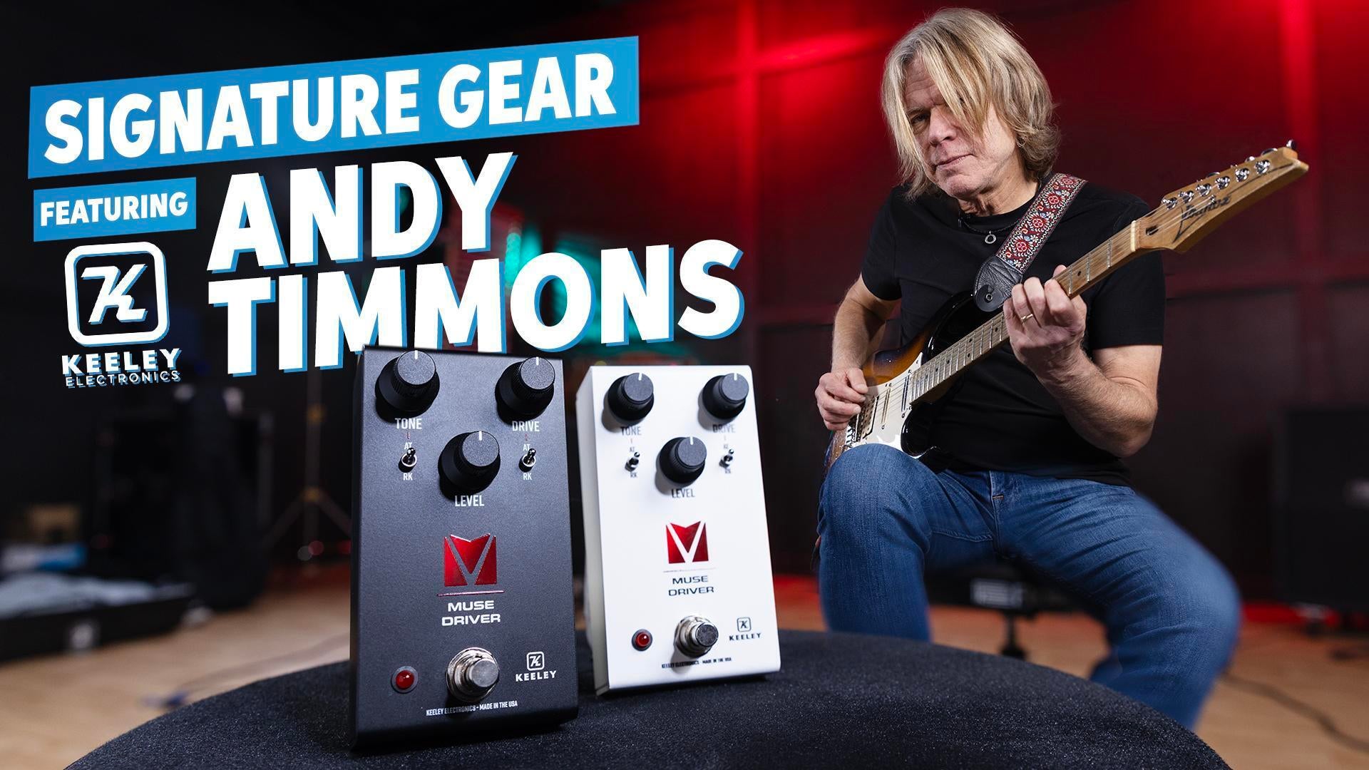 Signature Gear: Andy Timmons Demos His Keeley Muse Driver Overdrive ...