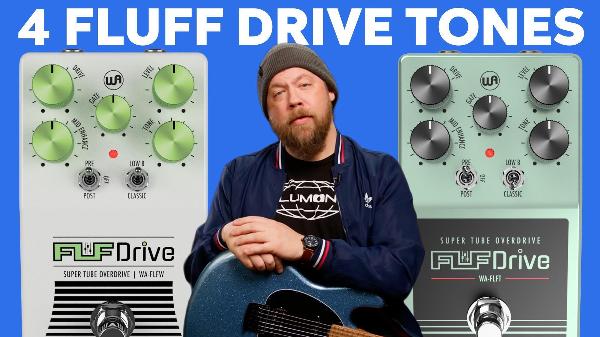 4 Awesome Tones on Fluff Drive Signature Pedals - InSync