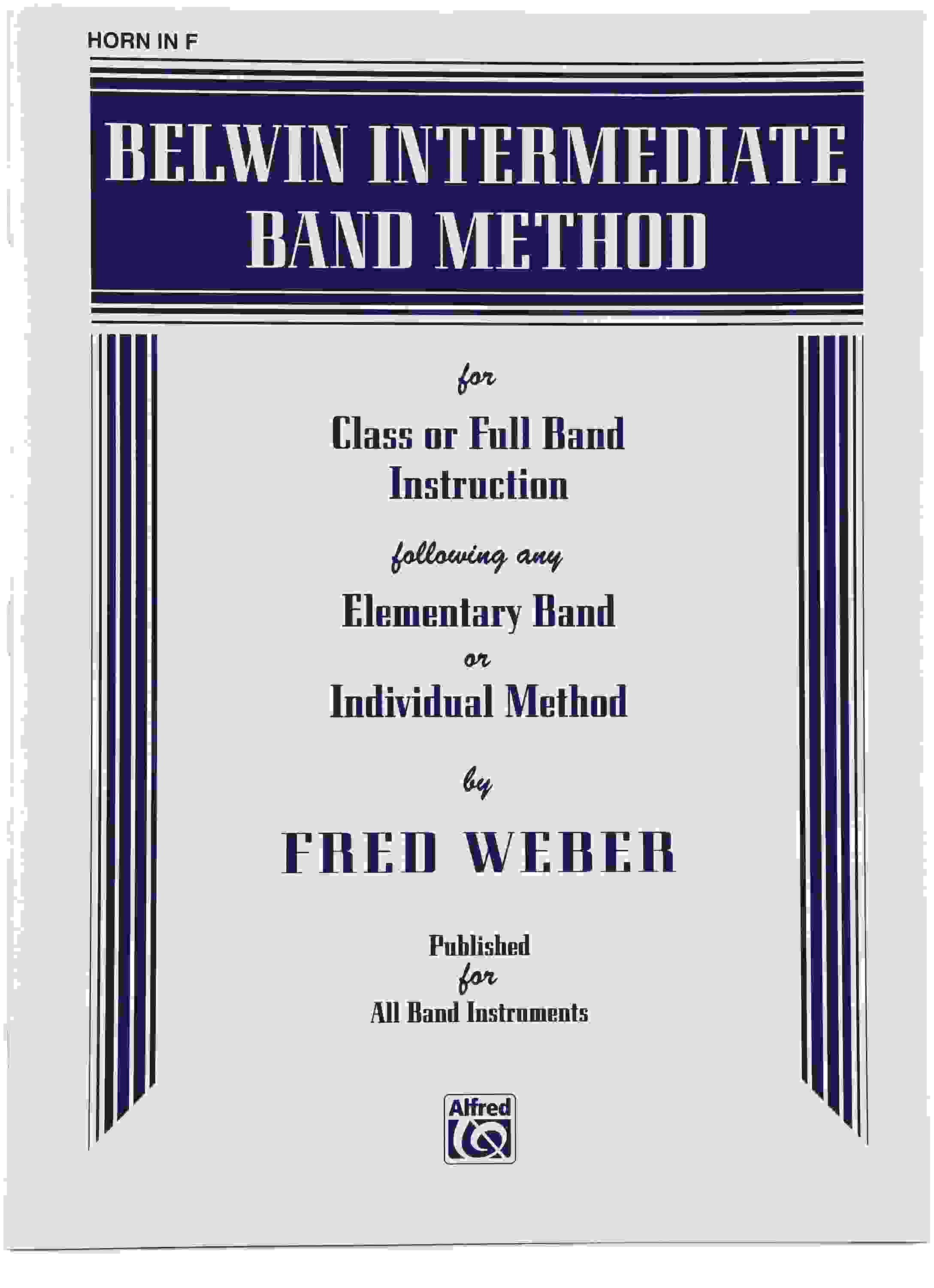 Alfred Belwin Intermediate Band Method - French Horn | Sweetwater