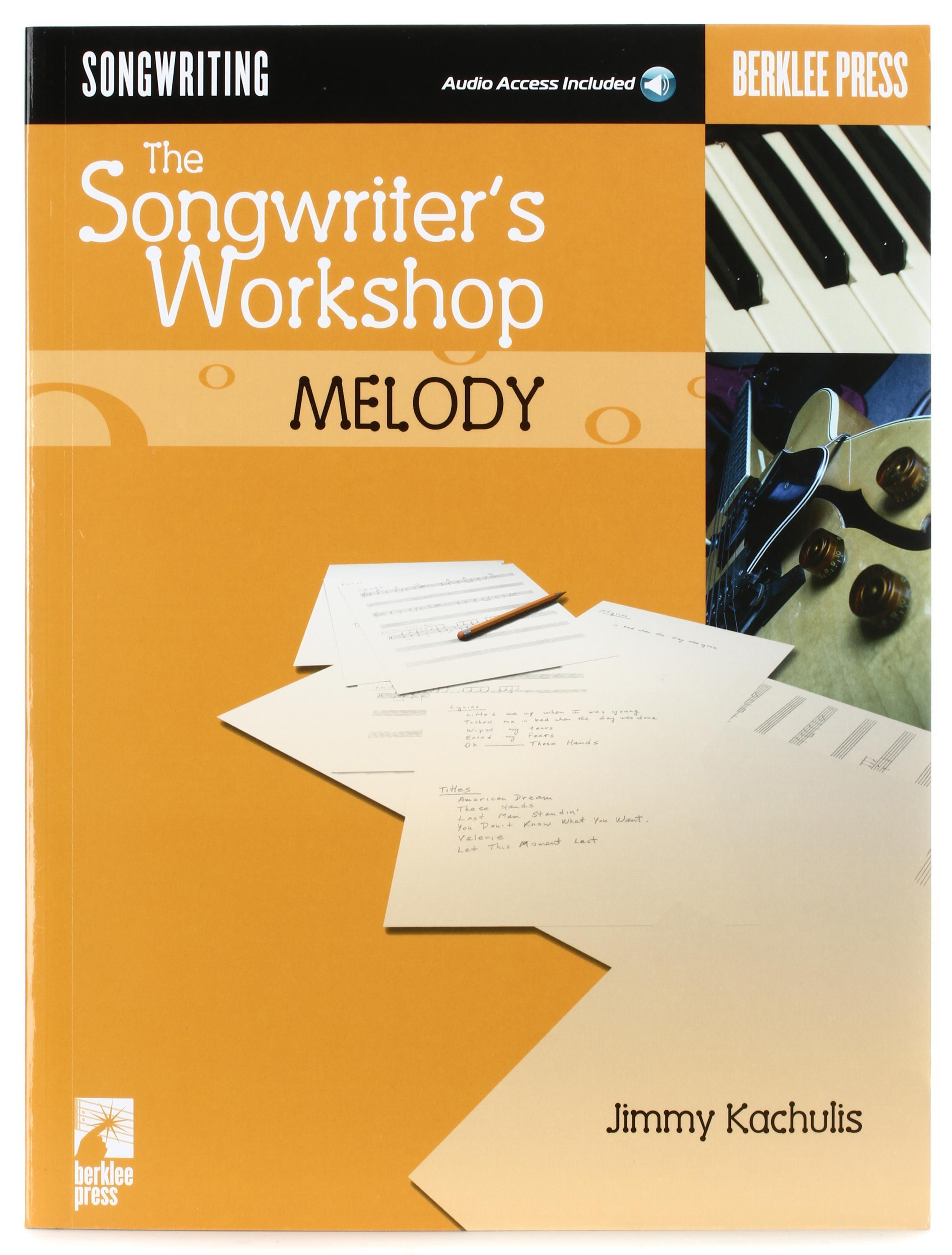 Berklee Press Songwriter's Workshop: Melody | Sweetwater Berklee Press Songwriter's Workshop: Melody | Sweetwater