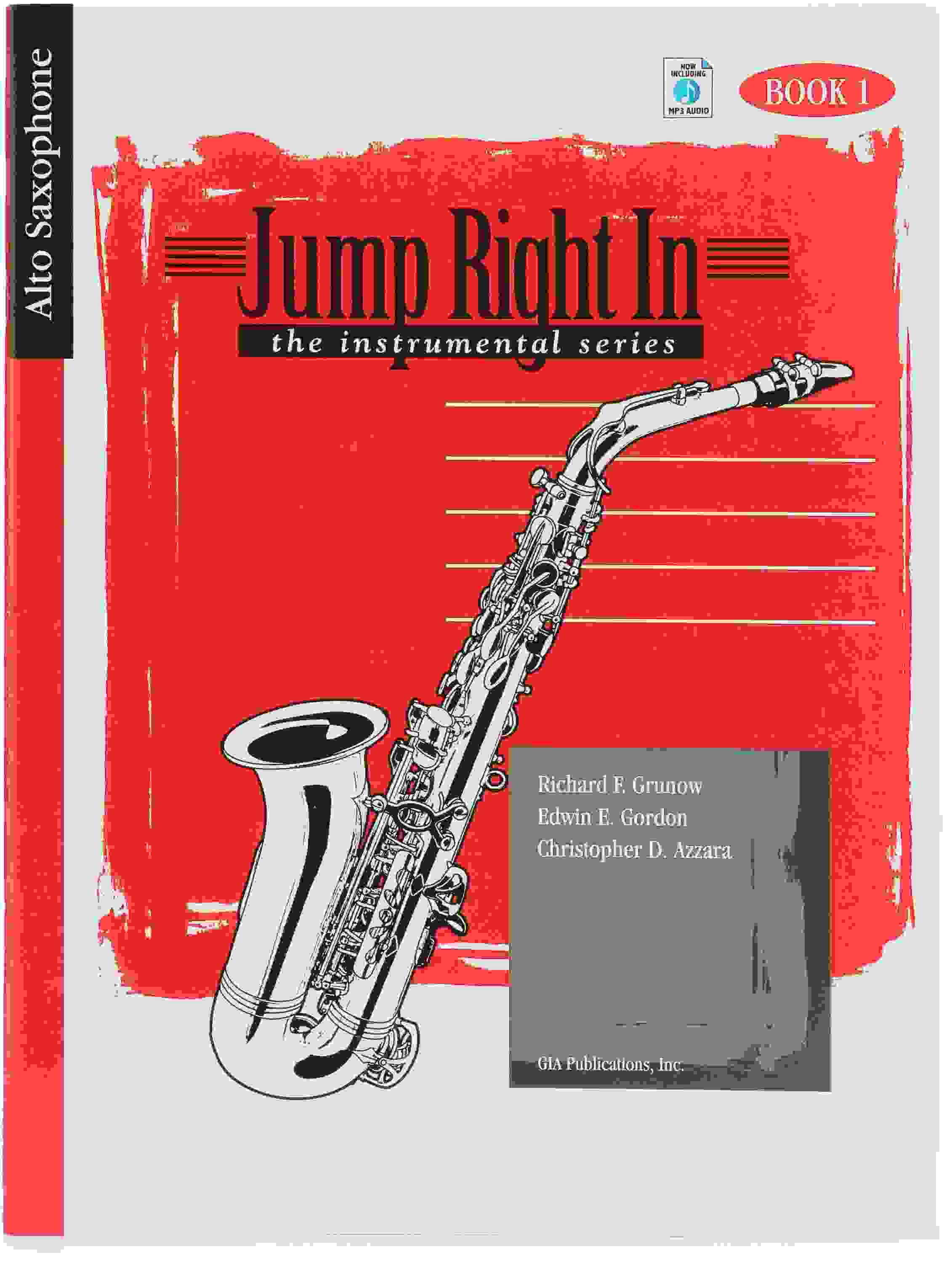 GIA Publications Jump Right In: Student Book 1 - Alto Saxophone ...