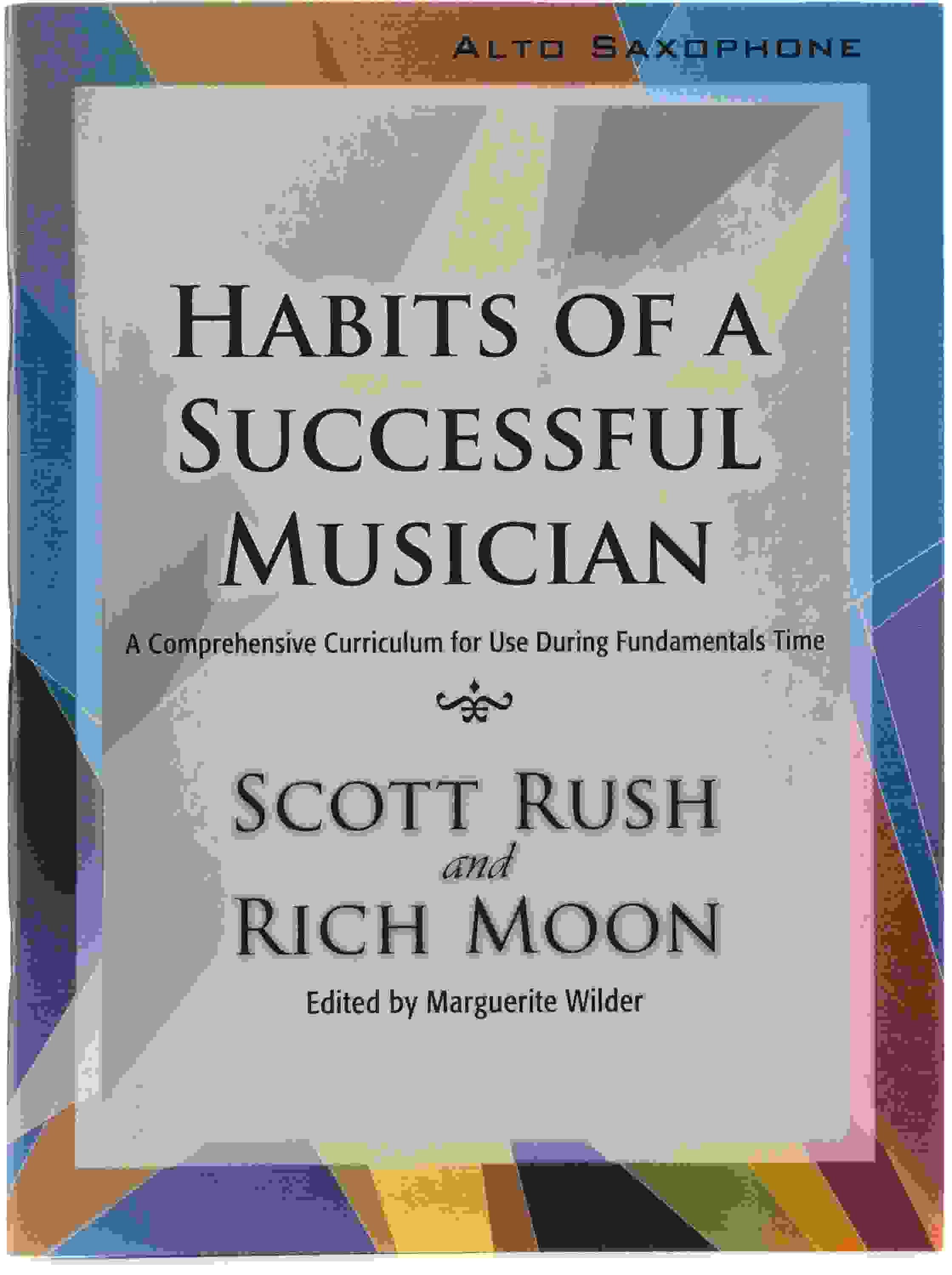 GIA Publications Habits of a Successful Musician Book - Alto Saxophone ...