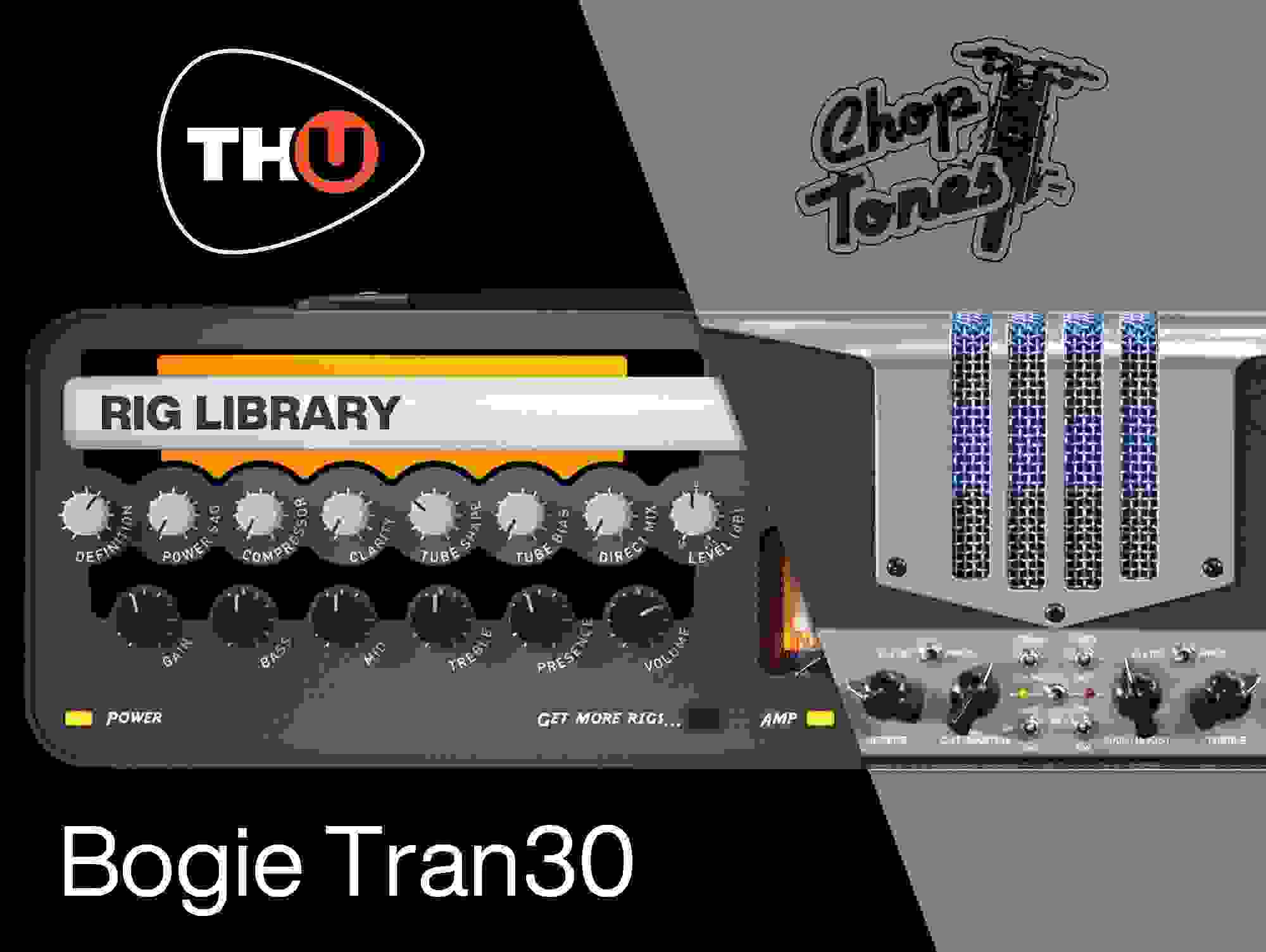 Overloud TH-U Rig Library Expansion Pack - Bogie Tran30 by Choptones | Sweetwater