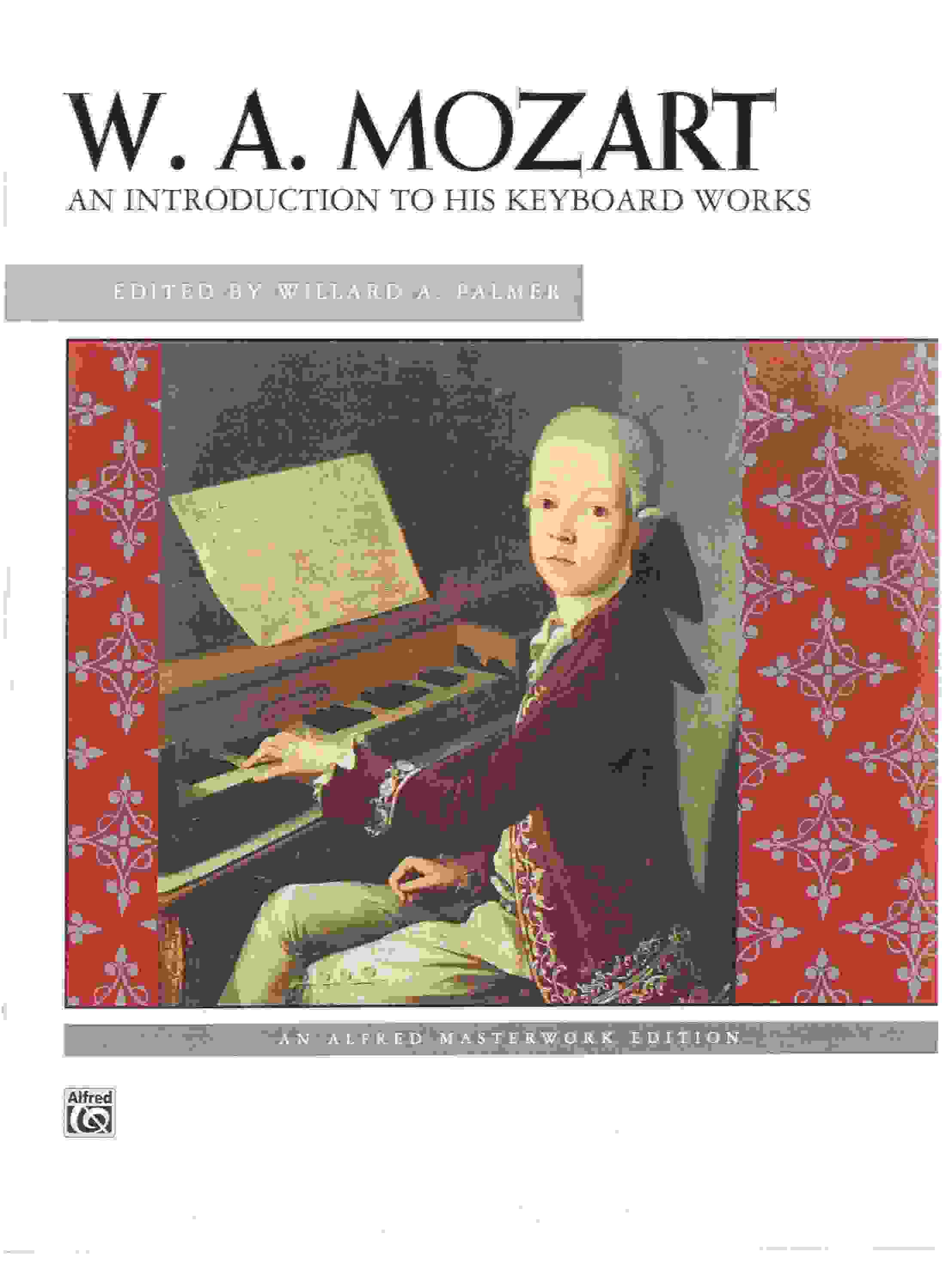 Alfred Mozart: An Introduction to His Keyboard Works for Piano Songbook ...