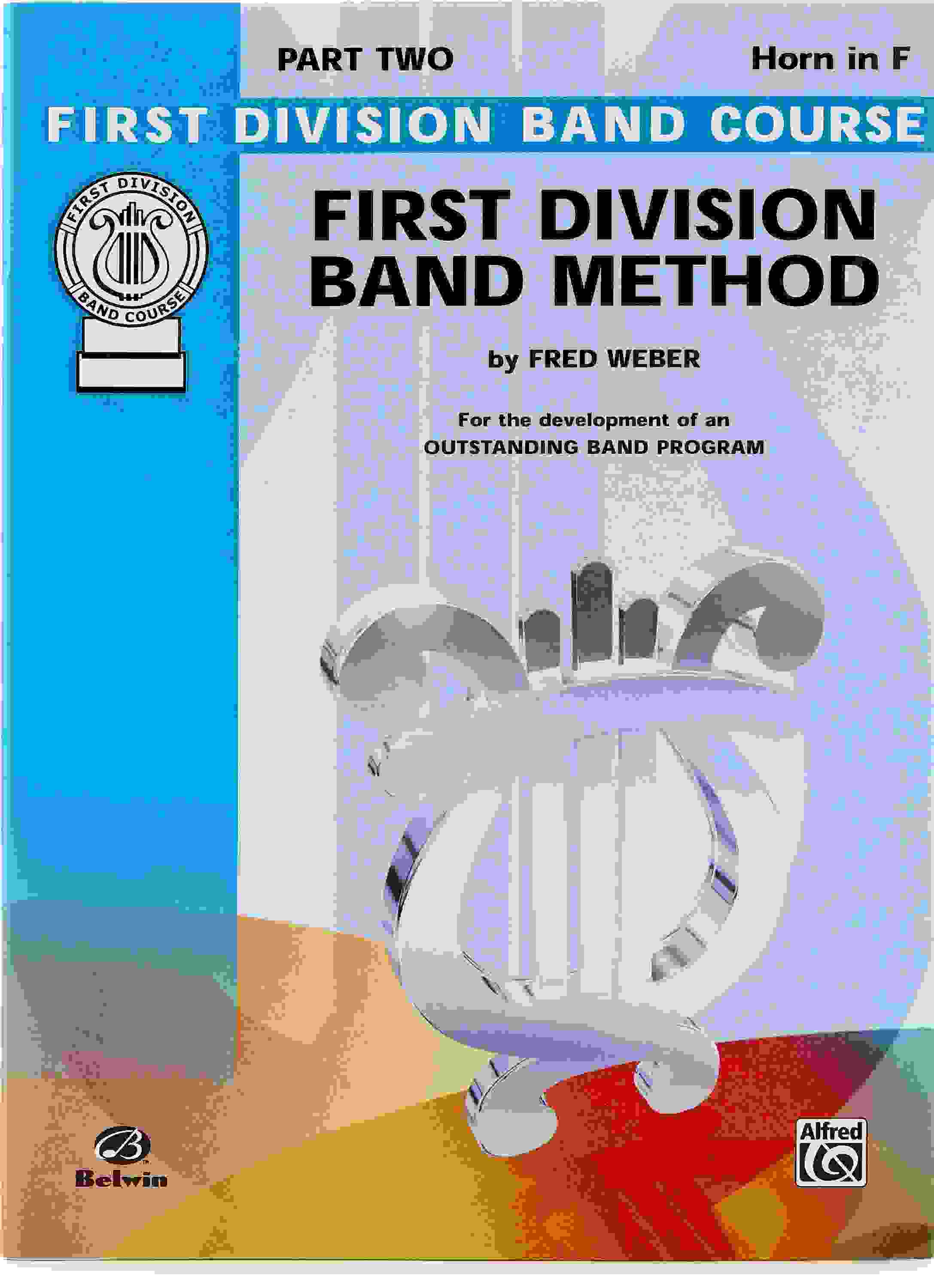 Alfred First Division Band Method, Part 2 - French Horn | Sweetwater