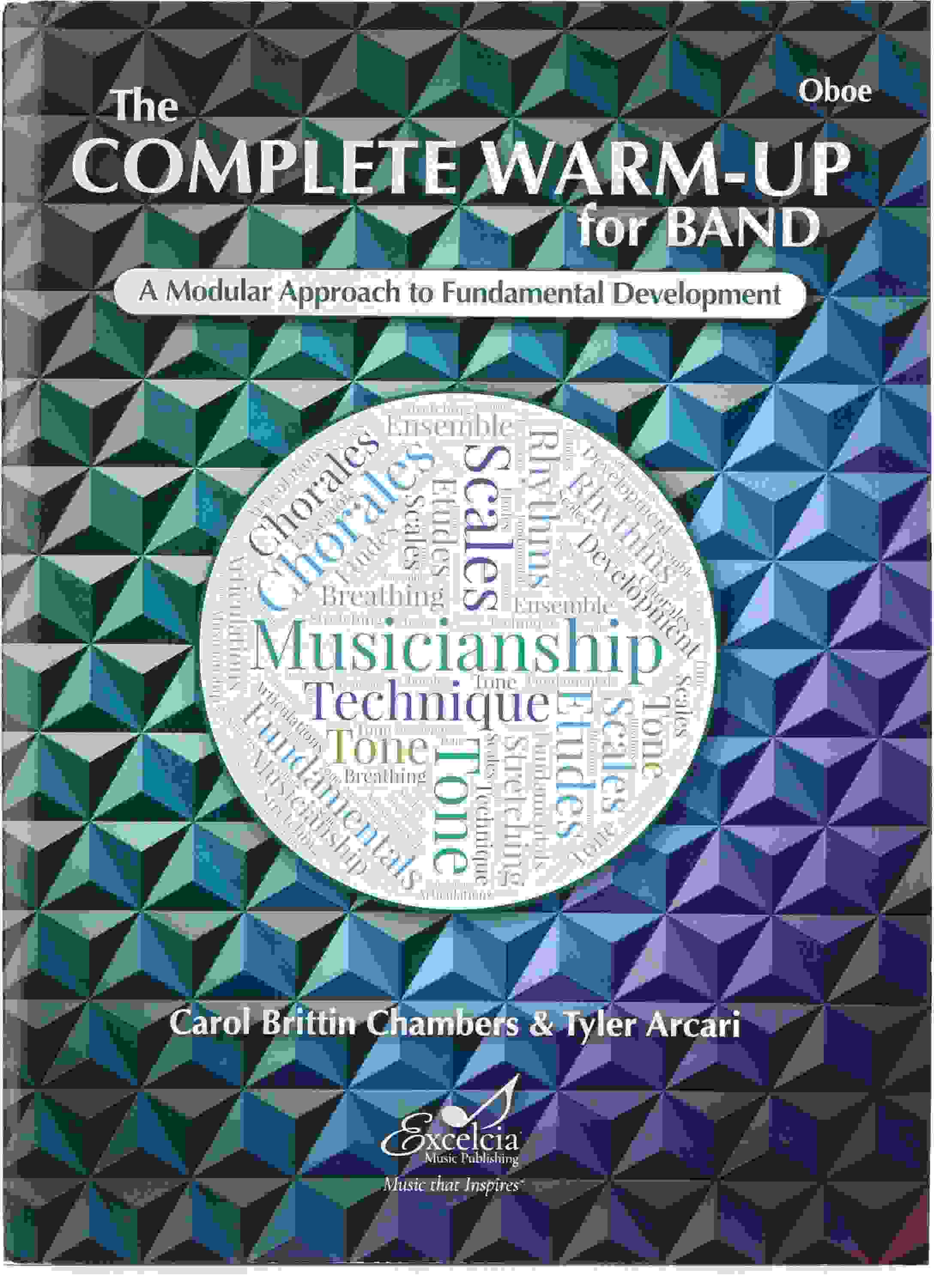 Excelcia Music The Complete Warm-up for Band - Oboe | Sweetwater