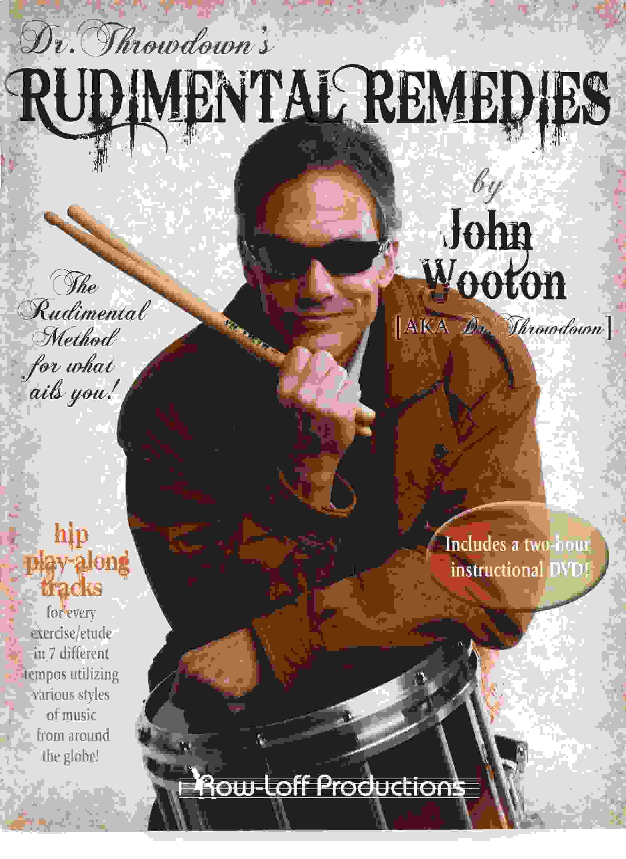 Row-Loff Productions Dr. Throwdown's Rudimental Remedies Book | Sweetwater