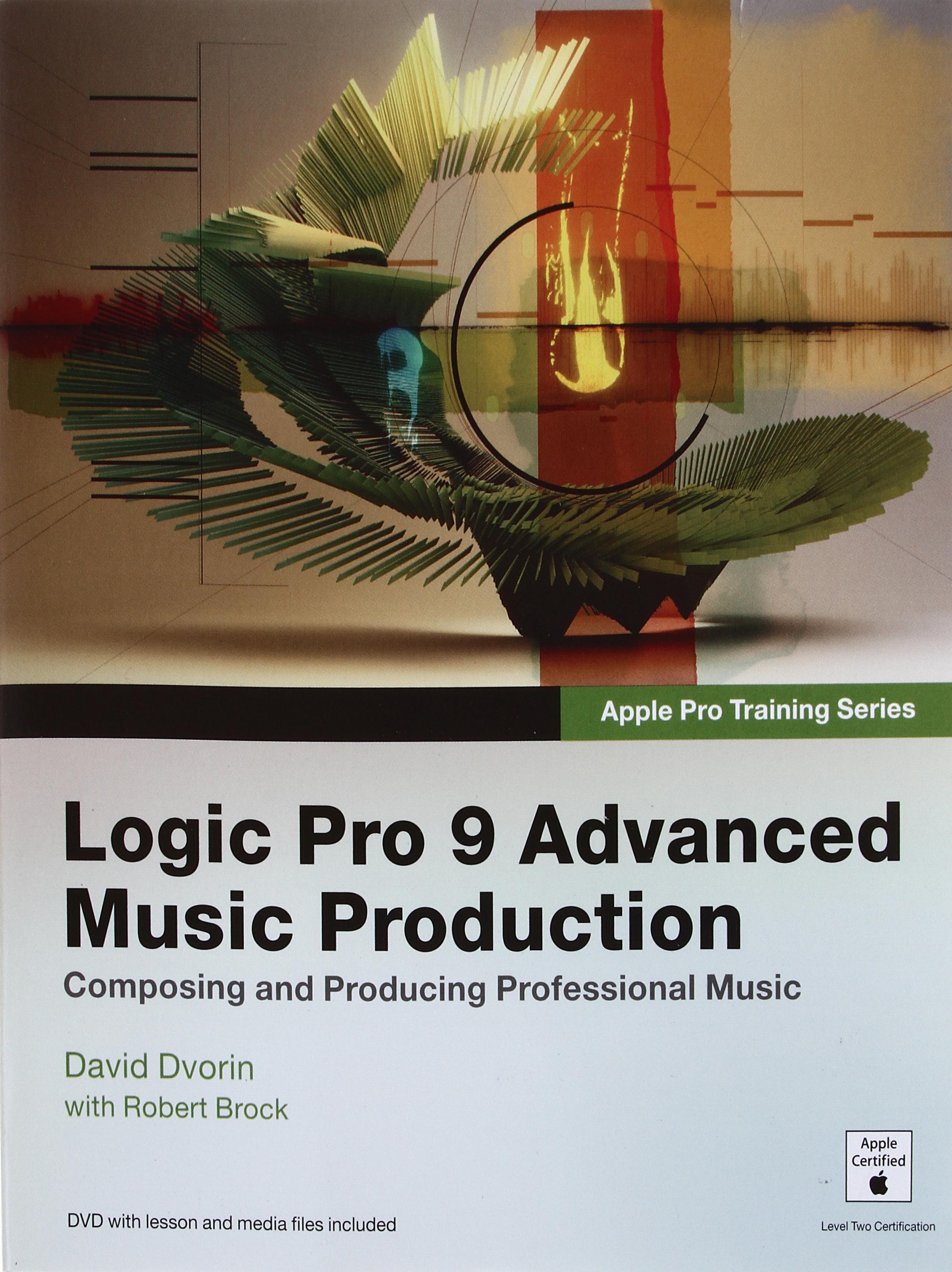 Peachpit Press Logic Pro 9 Advanced Music Production | Sweetwater