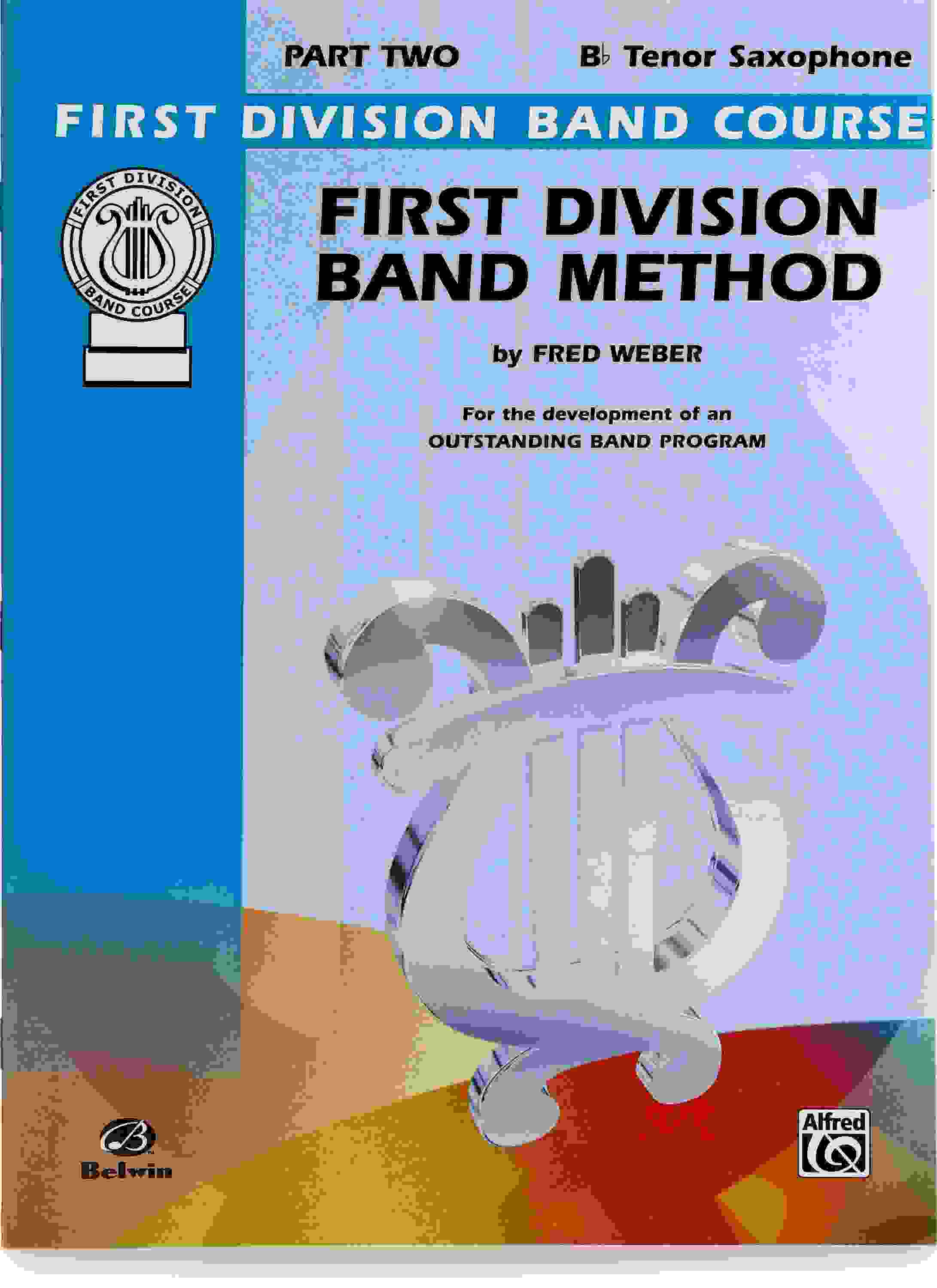 Alfred First Division Band Method, Part 2 - Tenor Saxophone | Sweetwater