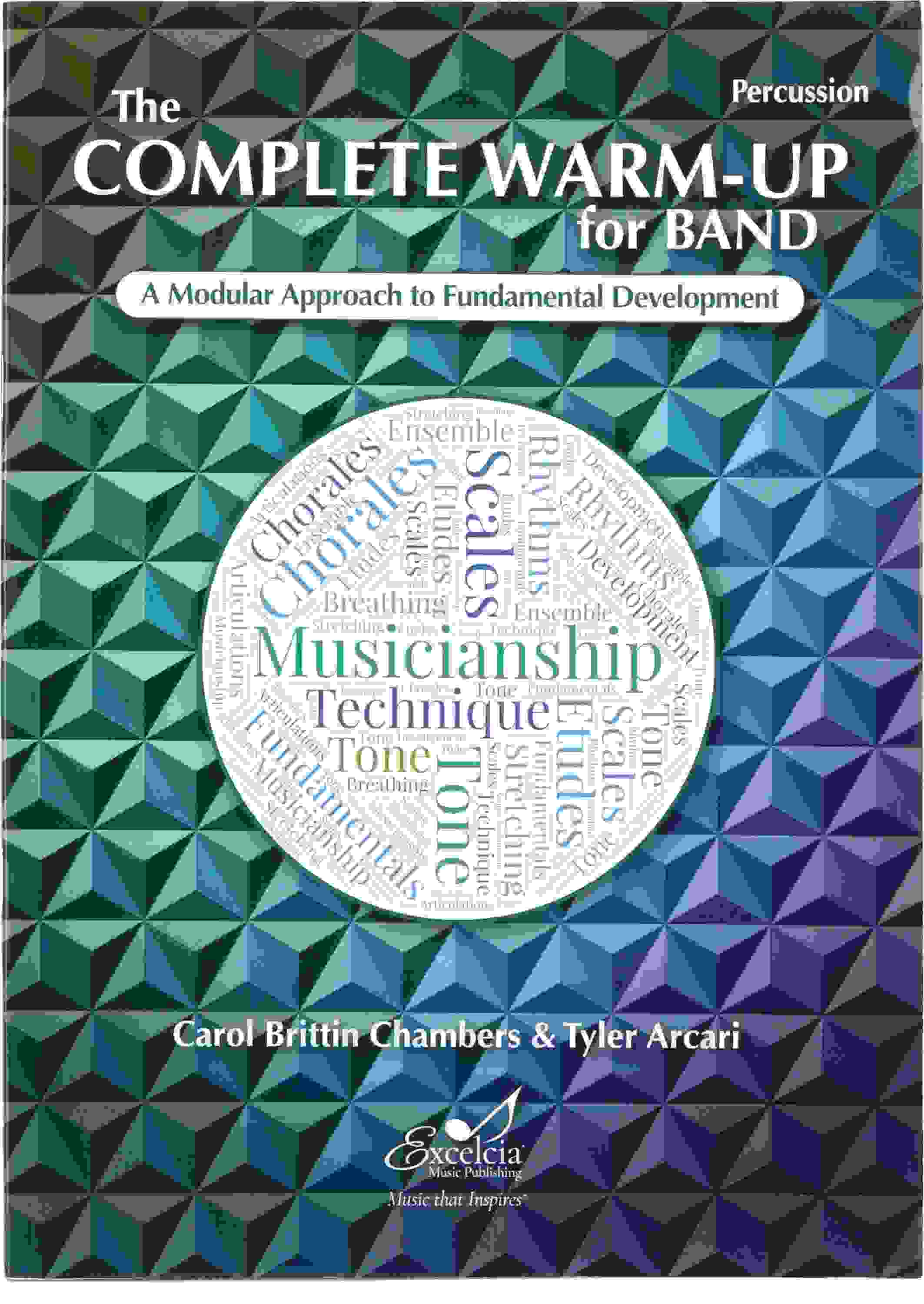 Excelcia Music The Complete Warm-Up for Band - Percussion | Sweetwater