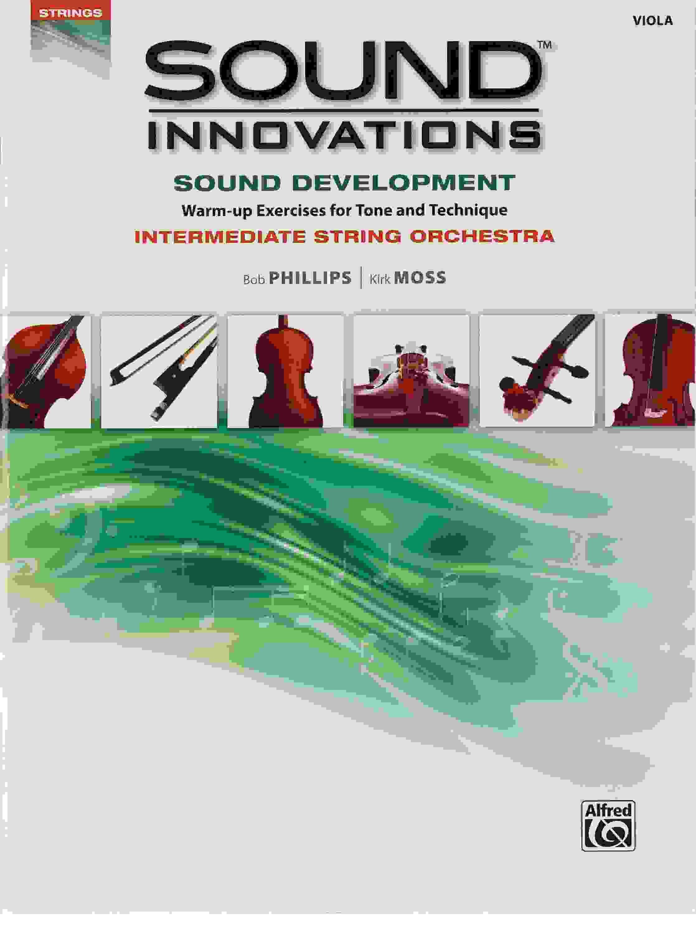 Alfred Sound Innovations for String Orchestra: Sound Development ...
