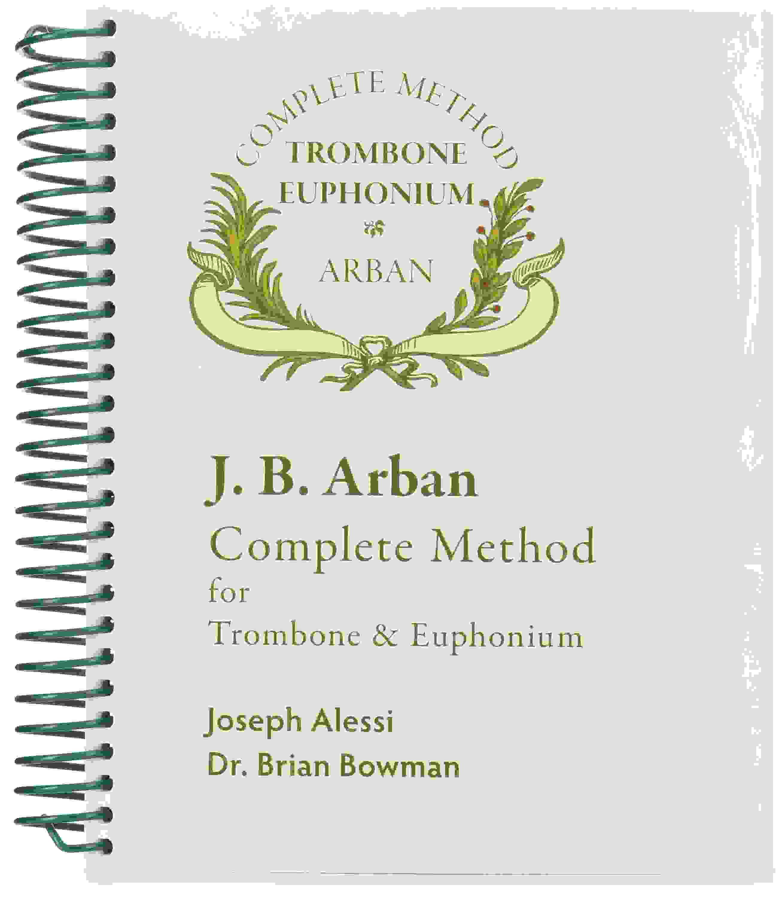 Encore Music Brass Complete Arban Method for Trombone and Euphonium Method Book | Sweetwater