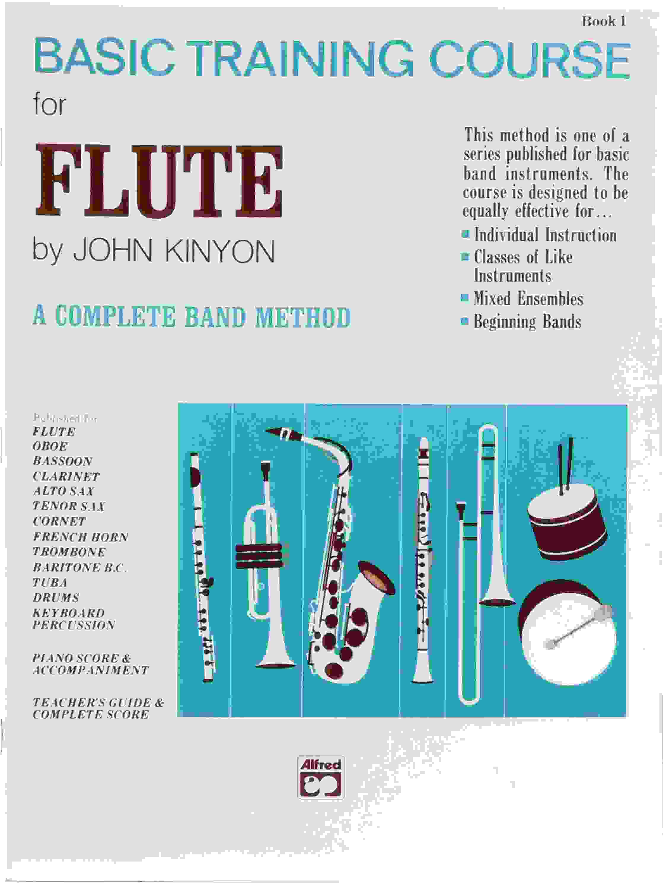 Alfred John Kinyon's Basic Training Course - Flute, Book 1 | Sweetwater