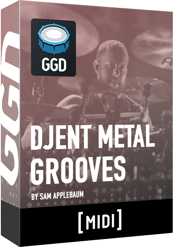 GetGood Drums Djent Metal Grooves by Sam Applebaum MIDI Pack | Sweetwater
