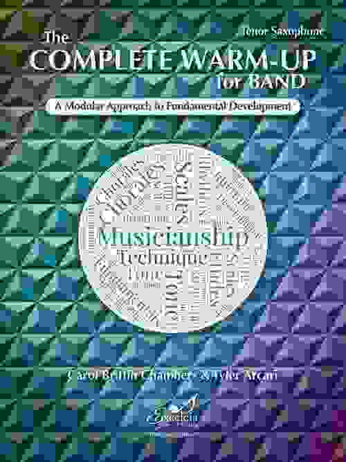 Excelcia Music The Complete Warm-up for Band - Tenor Saxophone | Sweetwater