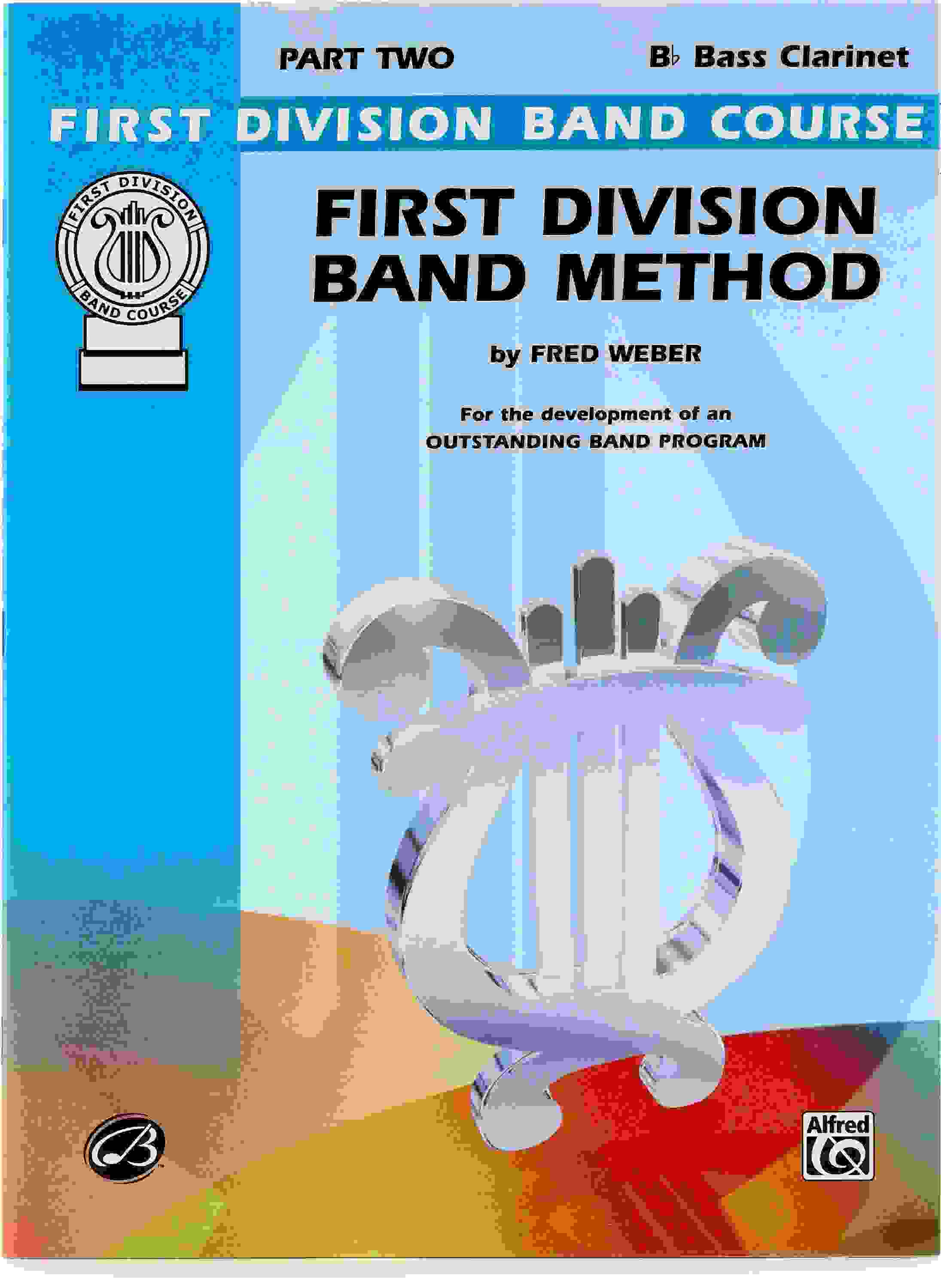 Alfred First Division Band Method, Part 2 - Bass Clarinet | Sweetwater