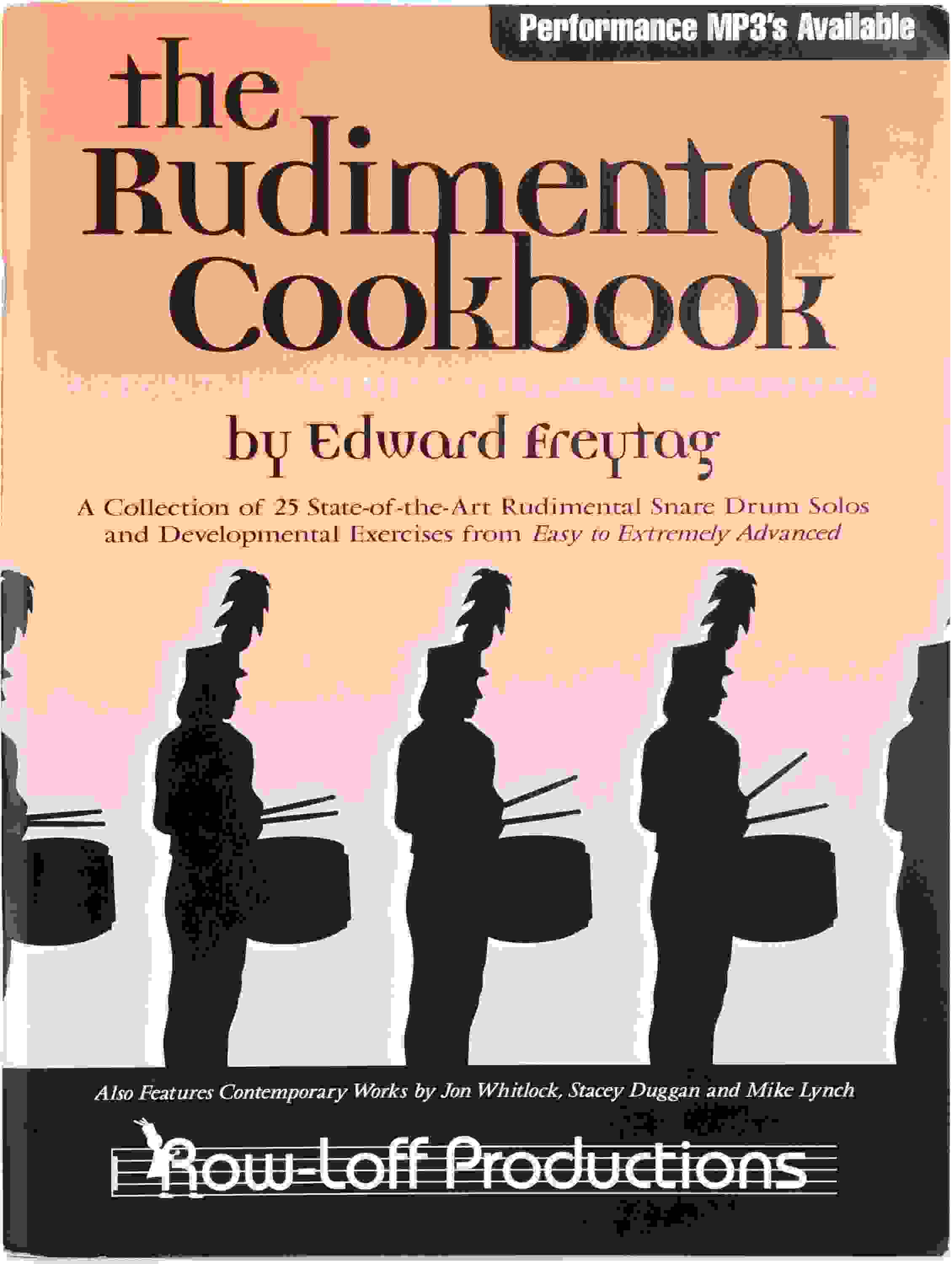Row-Loff Productions The Rudimental Cookbook for Snare Drum Method Book ...