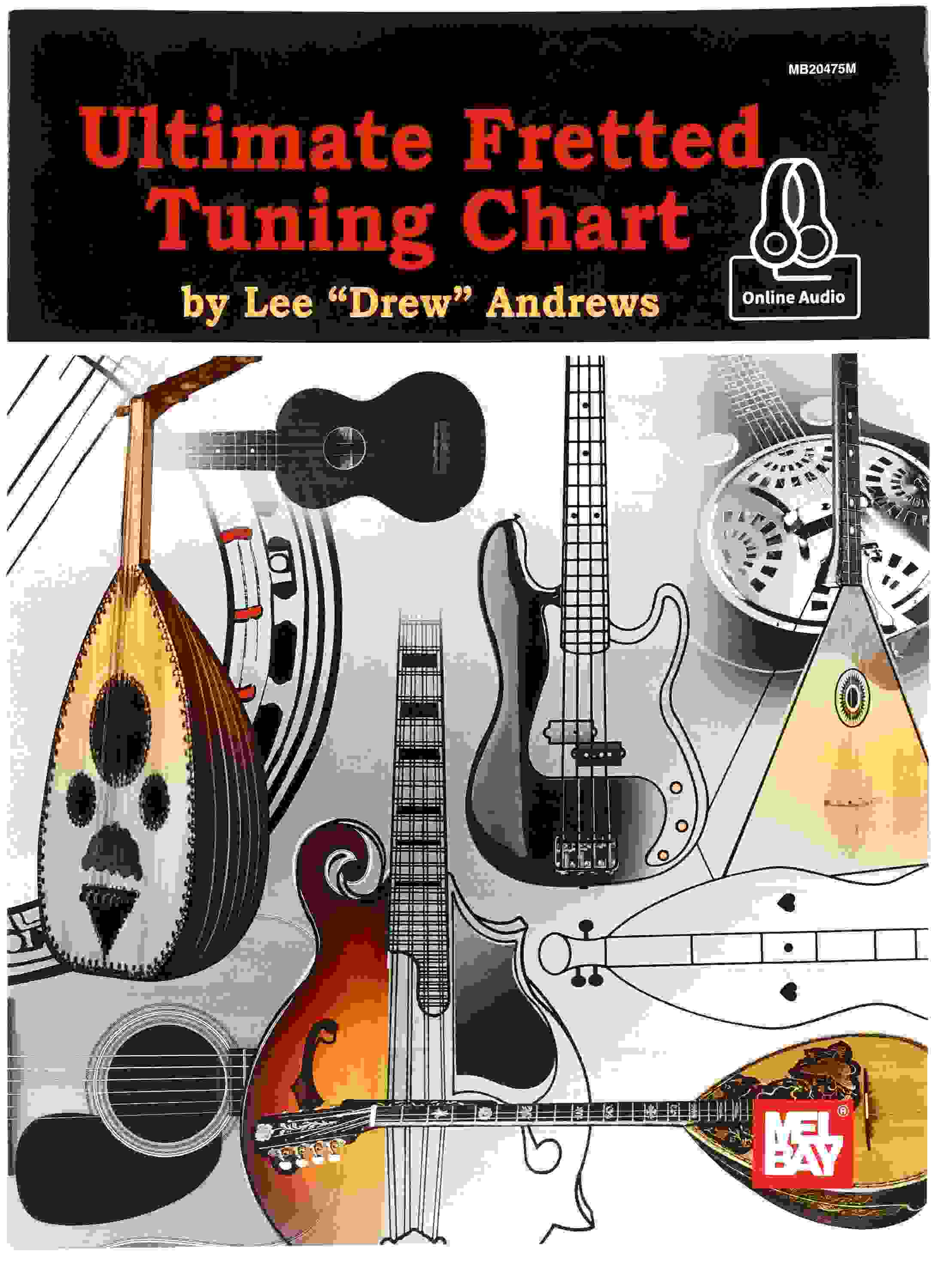 Mel Bay Ultimate Fretted Tuning Chart | Sweetwater