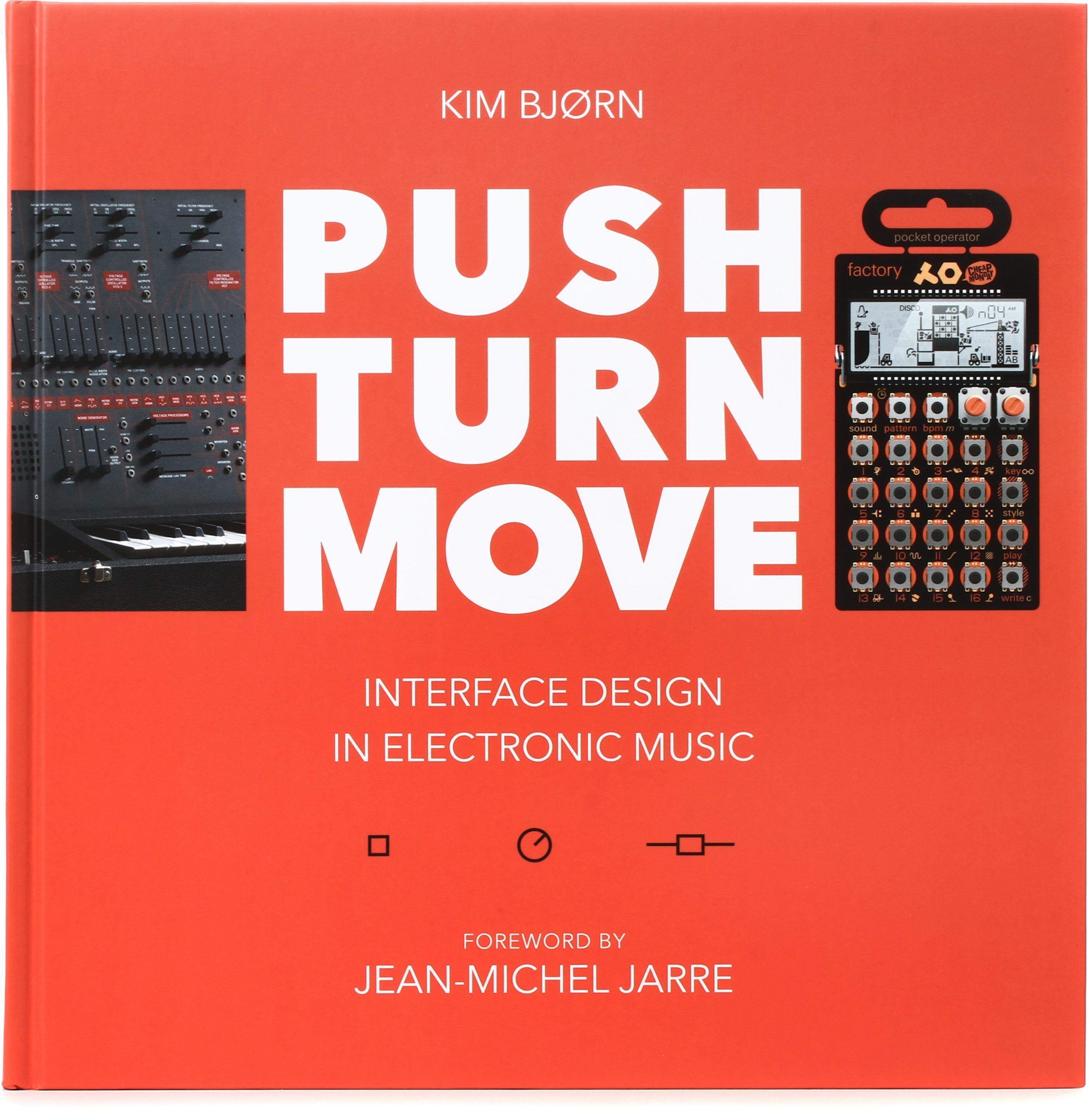 Bjooks Push Turn Move: Interface Design in Electronic Music Book ...