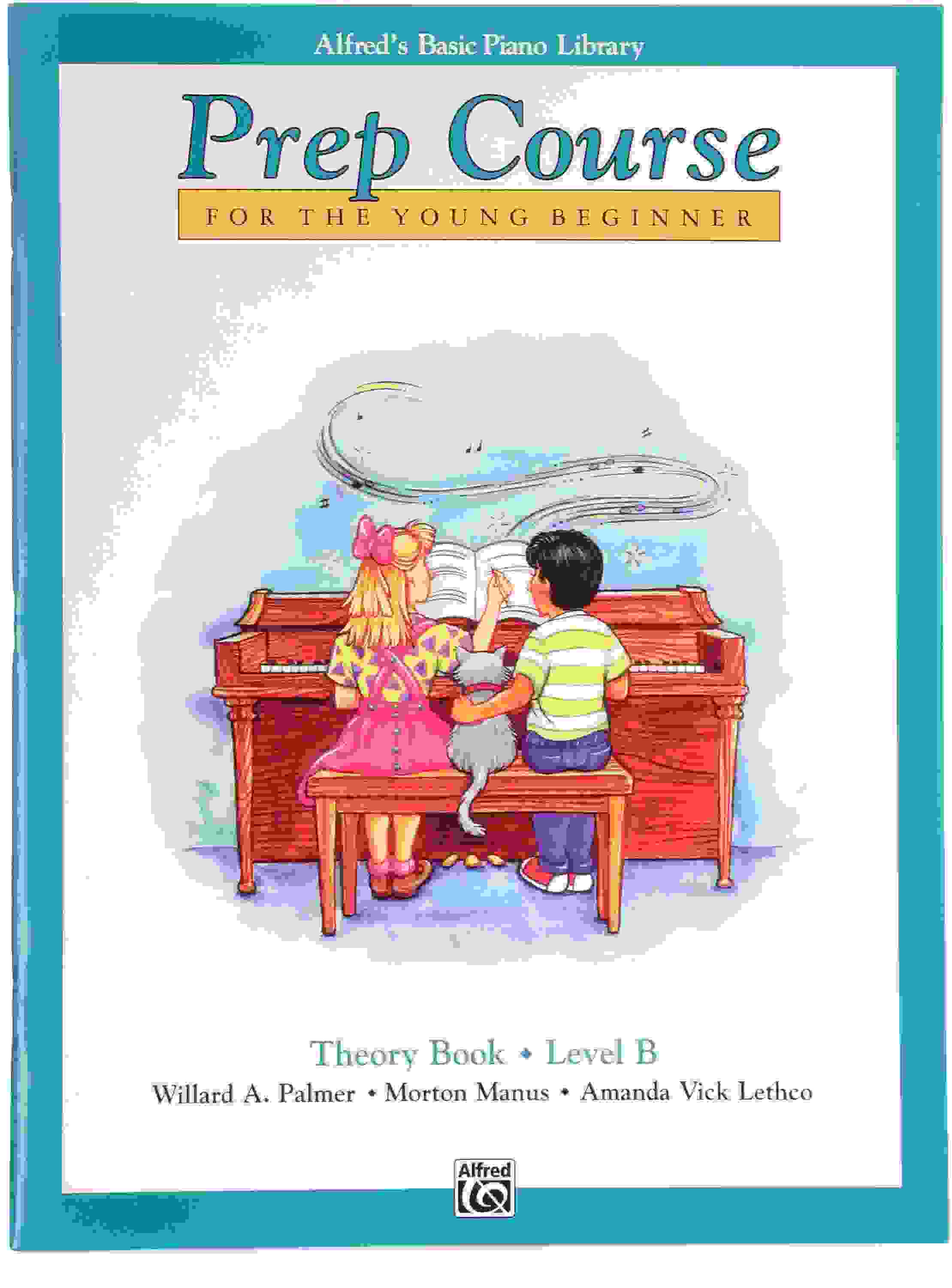 Alfred Basic Piano Prep Course - Theory Book B | Sweetwater