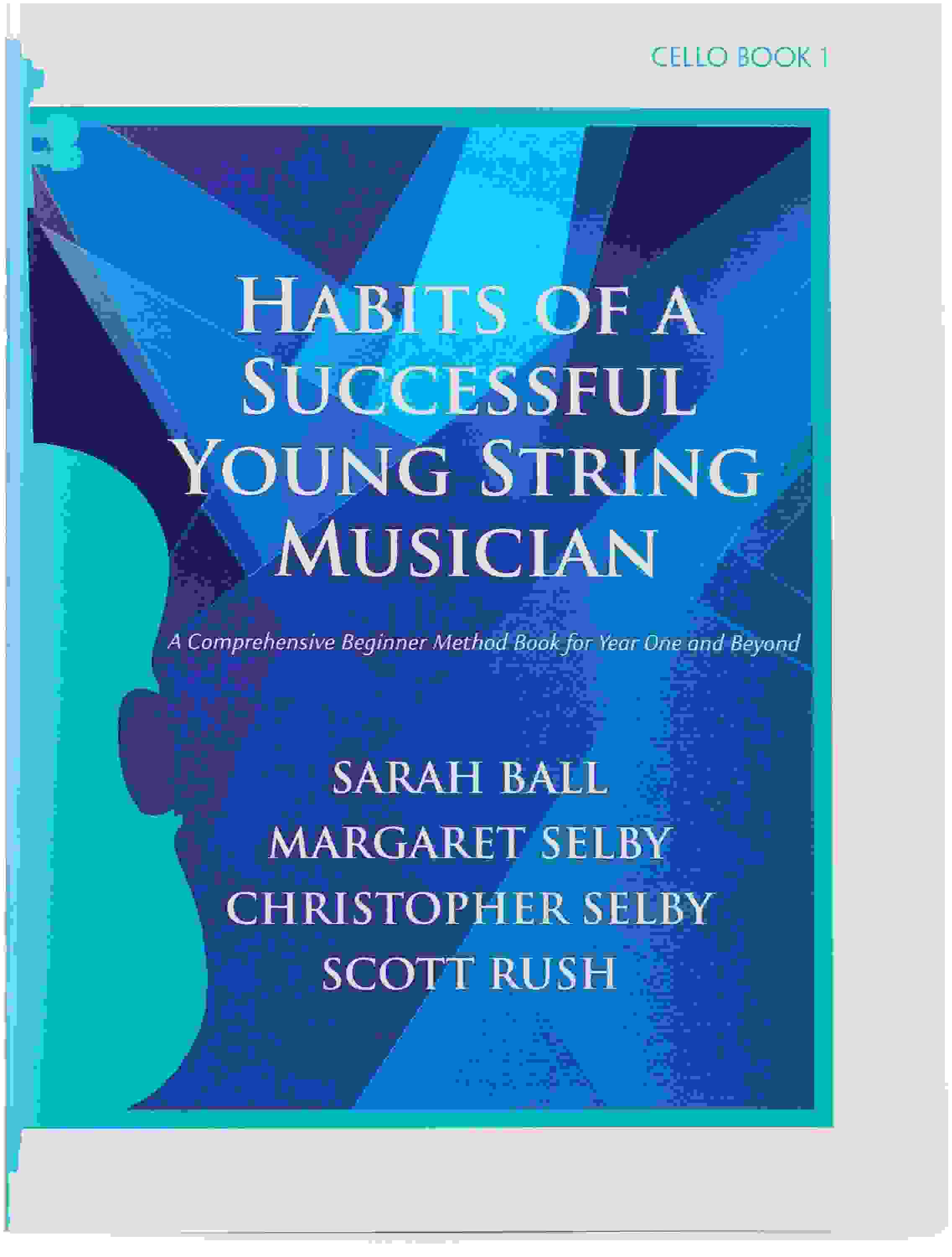 GIA Publications Habits of a Successful Young String Musician - Cello ...